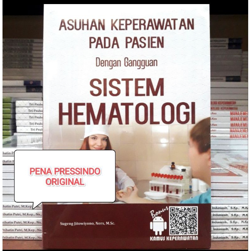 Jual BUKU ASUHAN KEPERAWATAN PADA PASIEN DENGAN GANGGUAN SISTEM HEMATOLOGI - SUGENG JITOWIYONO ...