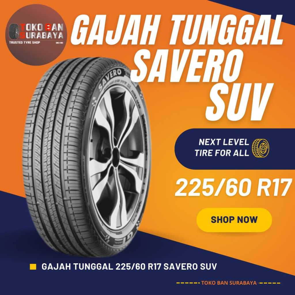 Jual Ban Gajah Tunggal GT 225/60 R17 225/60R17 22560R17 22560 R17 225 ...