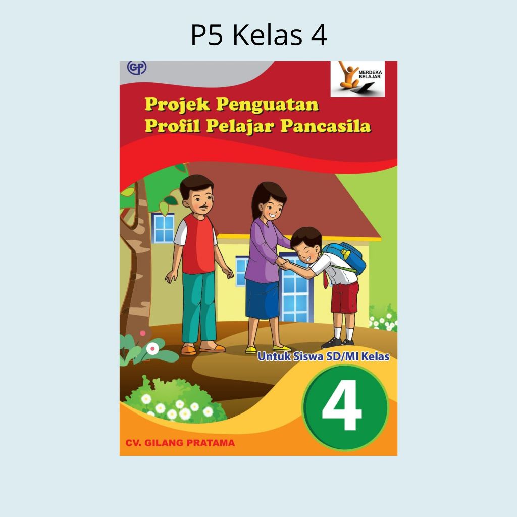 Jual Buku Kurikulum Merdeka Kelas 4 Pendidikan Pancasila | Seni Rupa | PJOK | P5 A4 Full Colour ...