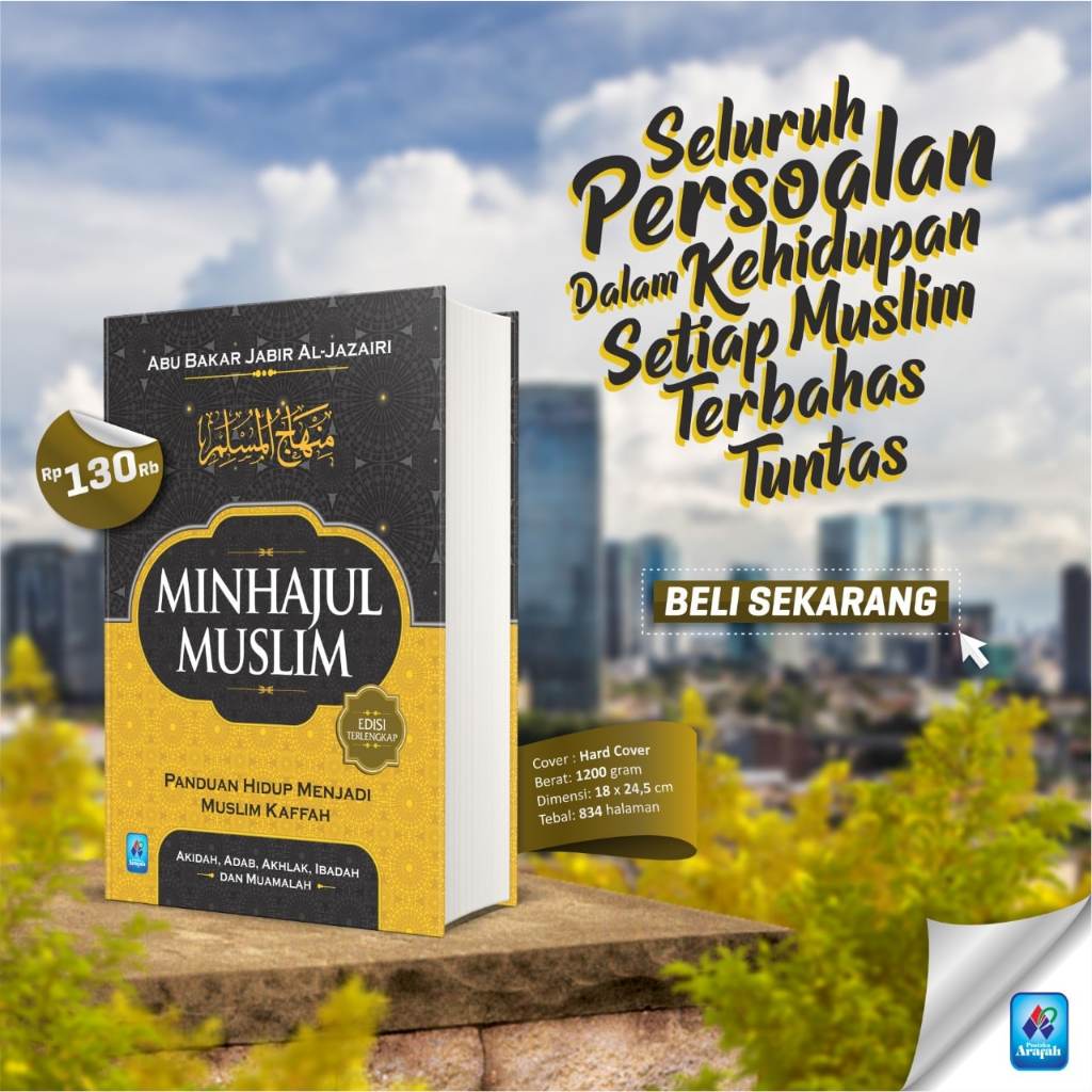 Jual Buku MINHAJUL MUSLIM ( EDISI TERLENGKAP ) - Pustaka Arafah ...