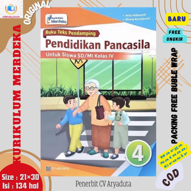 Jual Buku Teks Pendamping Pendidikan Pancasila Kelas 4 SD MI Kurikulum Merdeka Penerbit CV Arya ...