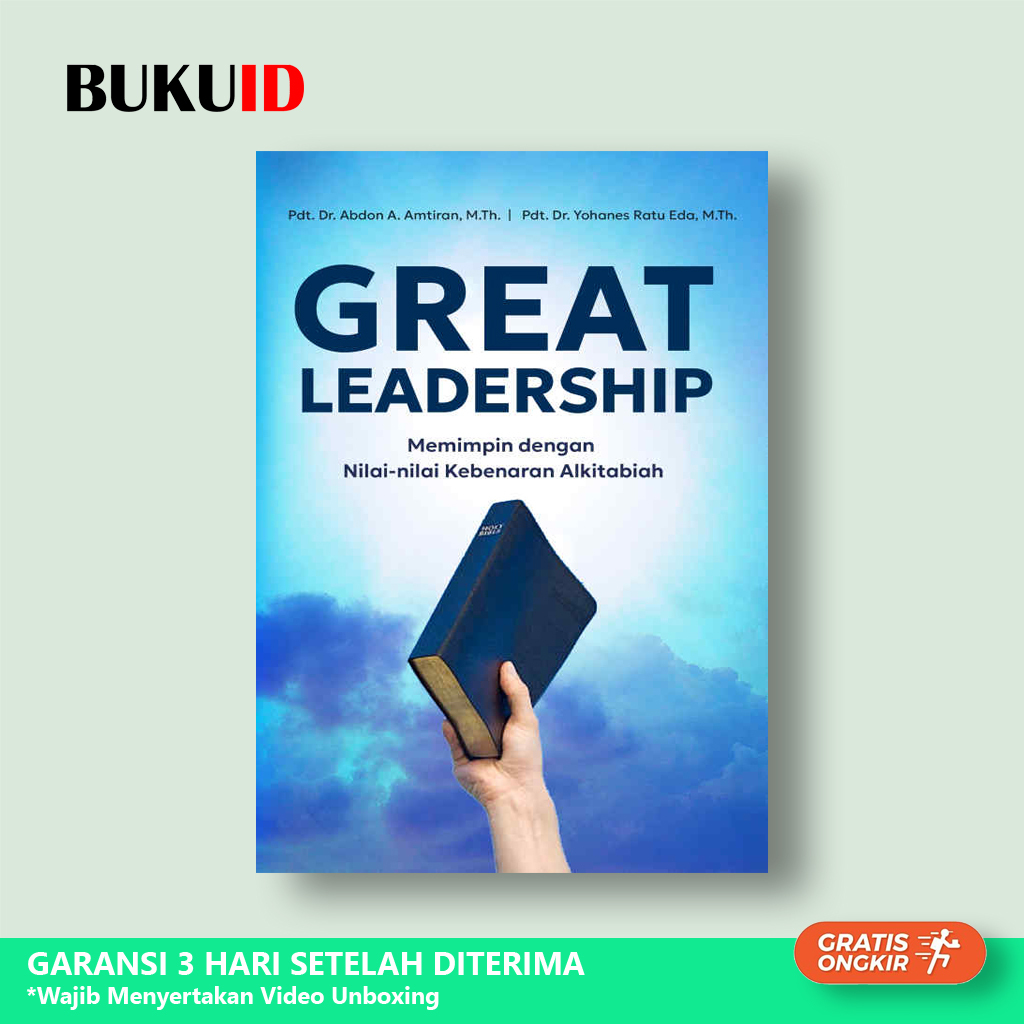 Jual Buku Great Leadership : Memimpin dengan Nilai-Nilai Kebenaran ...