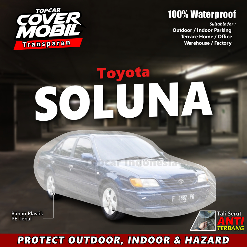 Jual TOPCAR Cover Mobil Soluna Toyota Transparan Plastik Tebal ...