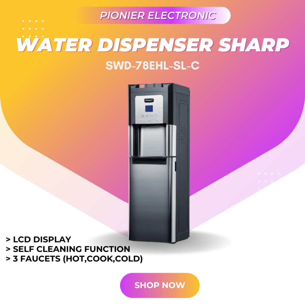 Jual [ EKS - DISPLAY ] SHARP Water Dispenser Galon Bawah Bottom Loading SWD-78EHL-SL - SILVER ...