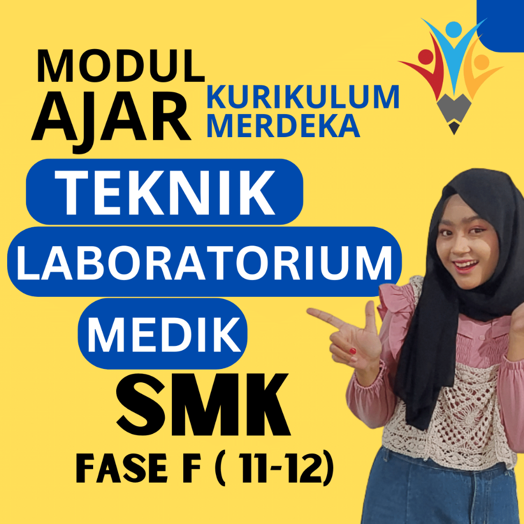 Jual MODUL AJAR SMK TEKNIK LABORATORIUM MEDIK FASE F ( KELAS 11 12 ) KURIKULUM MERDEKA | Shopee ...