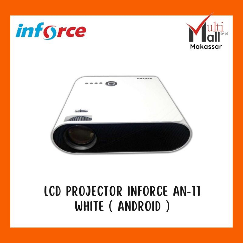Jual LCD PROJECTOR INFORCE AN-11 WHITE ( ANDROID ) Proyektor AN11 AN 11 ...
