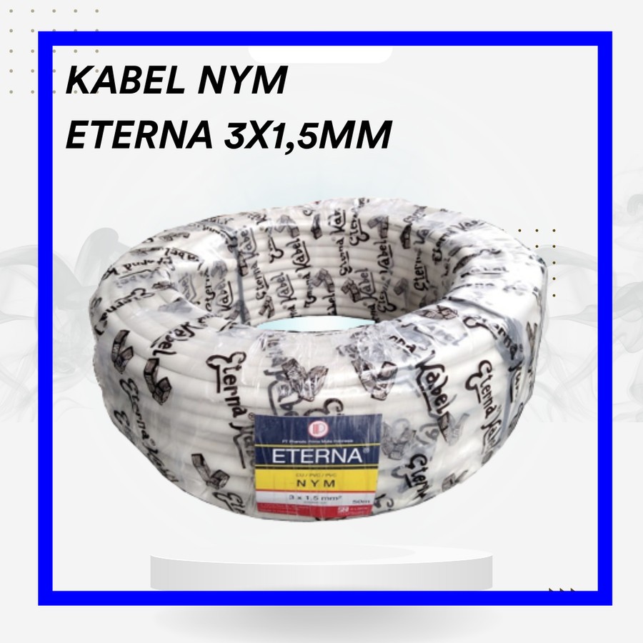 Jual Kabel Listrik Eterna Tunggal NYM 3X1,5MM Roll 50M | Shopee Indonesia