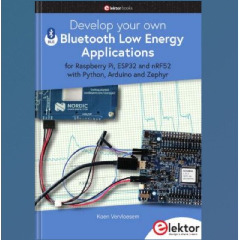 Jual Buku Develop your own Bluetooth Low Energy Applications: for ...