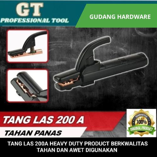 Jual GT stang / tang las 200A high quality ( mampu terhadap tekanan ...