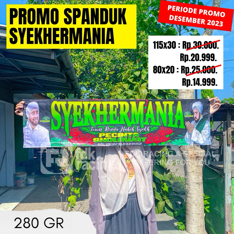 Jual PR0M0 SPANDUK SYEKHERMANIA | SPANDUK SHOLAWAT | BANNER ...
