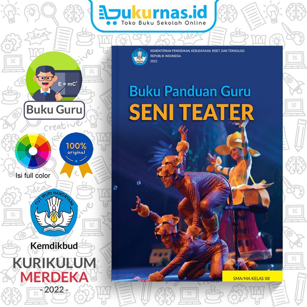 Jual Buku Panduan Guru Seni Teater SMA/MA Kelas 12 K-Merdeka Kurmer | Shopee Indonesia
