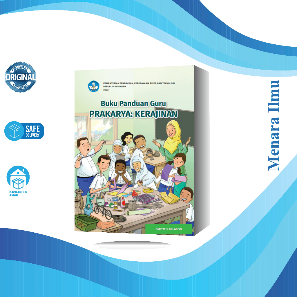 Jual Kurikulum Merdeka Panduan Guru Prakarya: Kerajinan untuk SMP/MTs Kelas VII | Shopee Indonesia