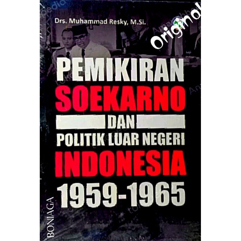 Jual Pemikiran Soekarno dan Politik Luar Negeri Indonesia 1959 - 1965 ...