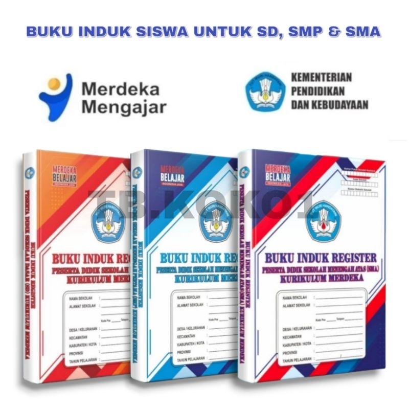 Jual BUKU INDUK SISWA UNTUK SD, SMP & SMA KURIKULUM MERDEKA | Shopee Indonesia