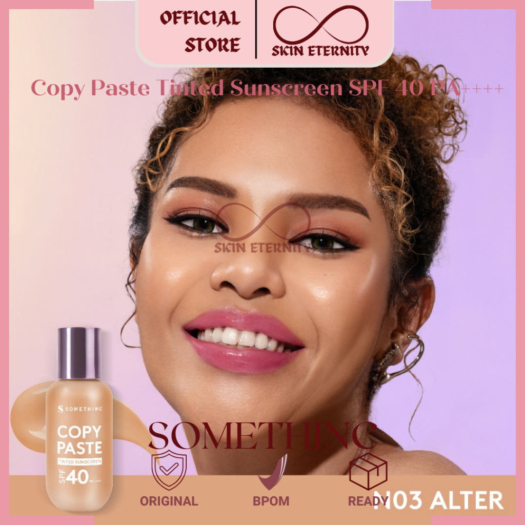 Jual SOMETHINC Copy Paste Tinted Sunscreen SPF 40 PA++++ Foundation dan ...