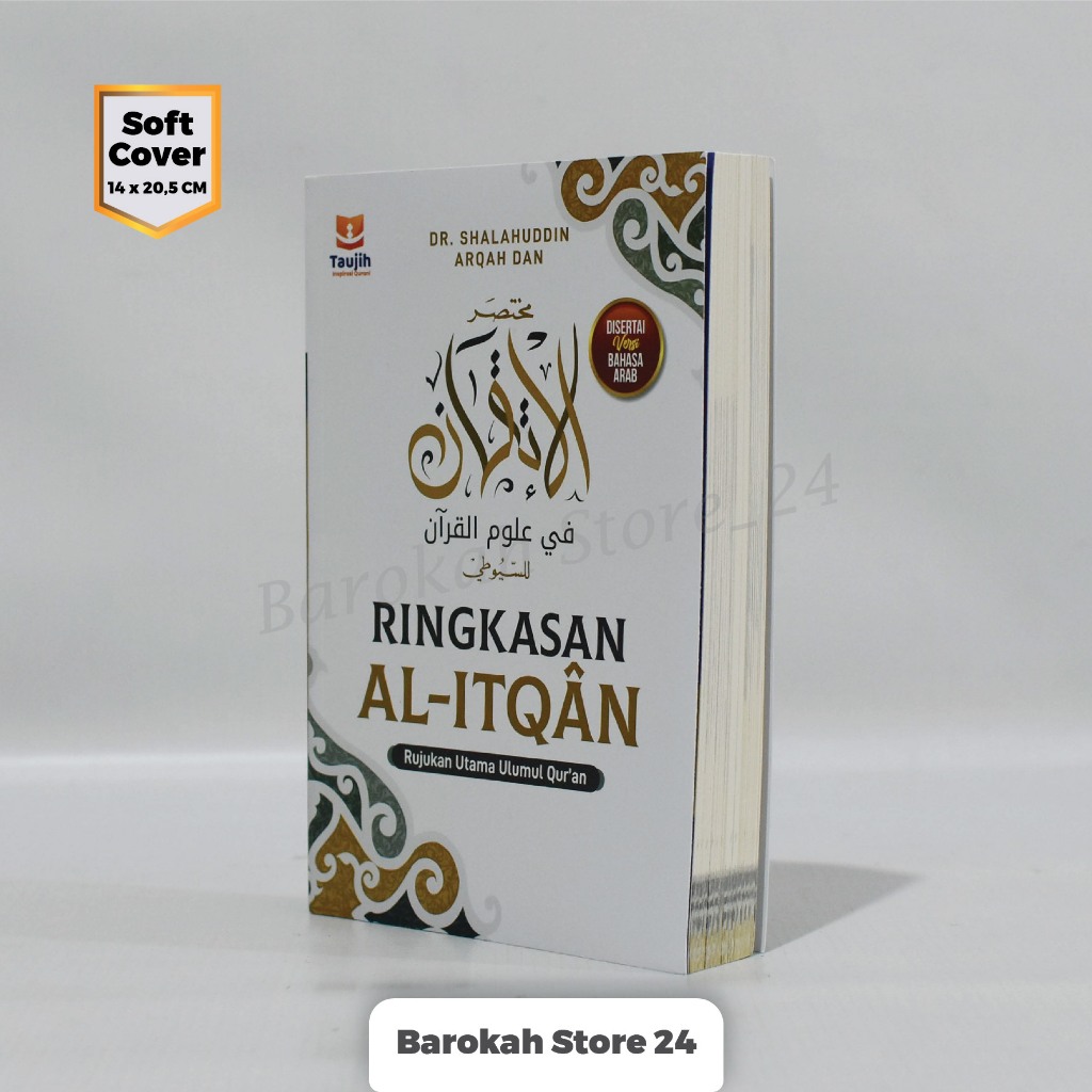 Jual Kitab Ringkasan Al Itqan Rujukan Utama Ulumul Quran Original Dr ...