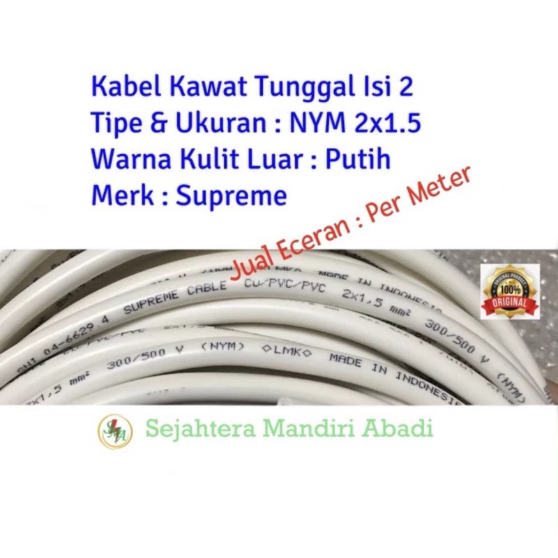 Jual Kabel Listrik NYM 2x1, 5 mm Supreme Eceran Per Meter Potongan Kawat Tunggal Kulit Putih ...