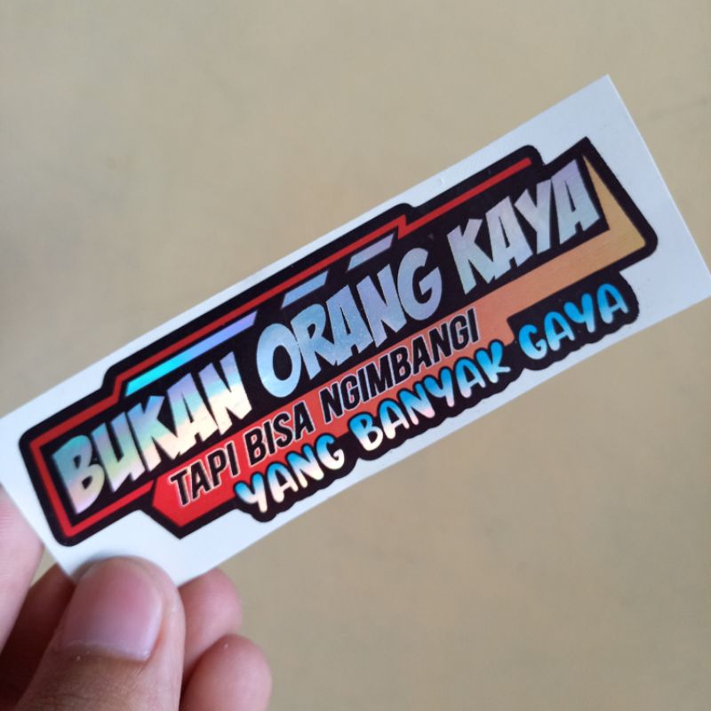 Jual Stiker bukan orang kaya / sticker hologram / viral murah / bisa ...