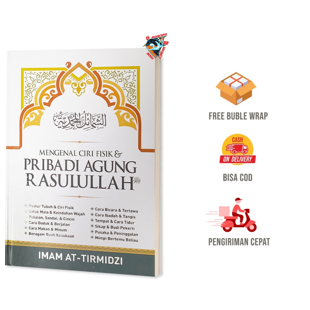 Jual Buku Mengenal Ciri Fisik Dan Pribadi Agung Rasulullah SAW By Imam ...