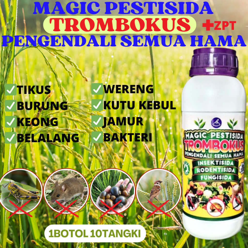 Jual TROMBOKUS MAGIC PESTISIDA INSEKTISIDA RODENTISIDA FUNGISIDA ...