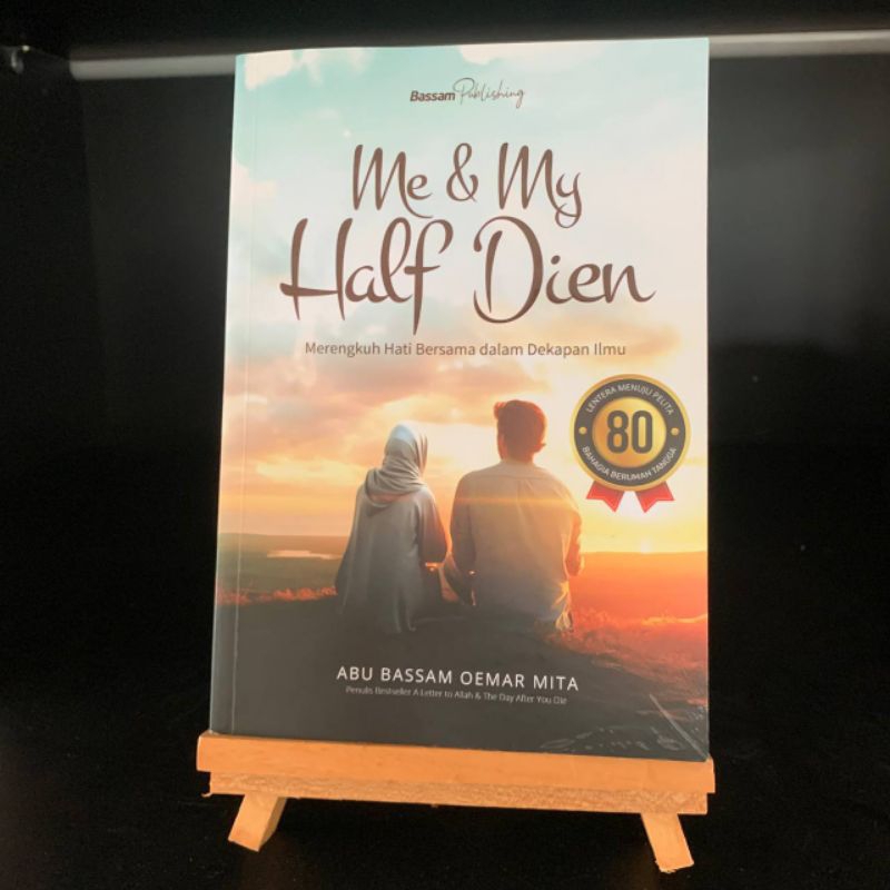 Jual Me & My Half Dien - Abu Bassam Oemar Mita - Buku Pernikahan dan Cinta | Best Seller ...