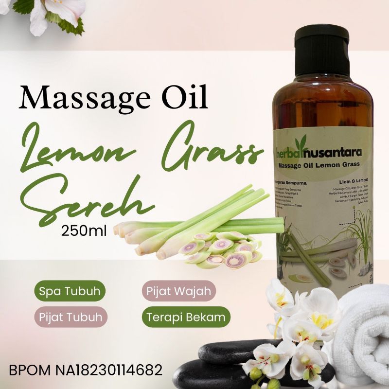 Jual Minyak Pijat Urut Oil Massage Bekam Aromaterapi Sereh Herbal Nusantara 250 ML | Shopee ...