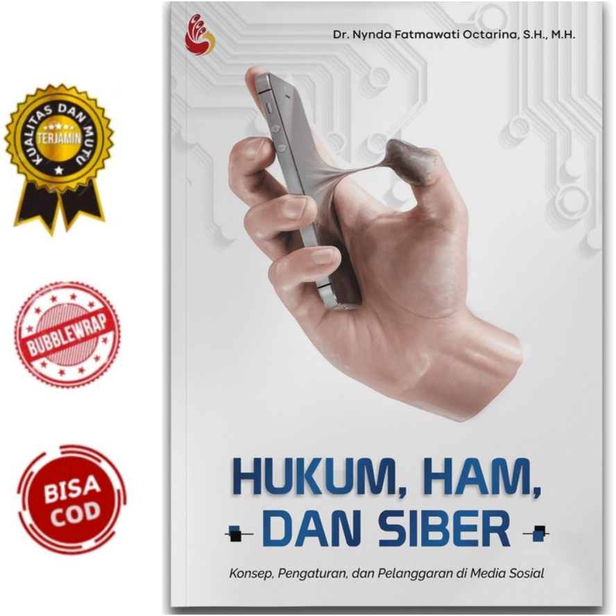 Jual Buku Hukum, HAM dan Siber: Konsep, Pengaturan, dan Pelanggaran Media Sosial - Nynda ...