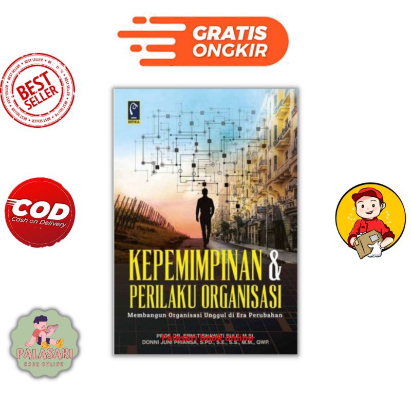 Jual REFIKA - BUKU KEPEMIMPINAN DAN PERILAKU ORGANISASI : Membangun Organisasi Unggul di Era ...
