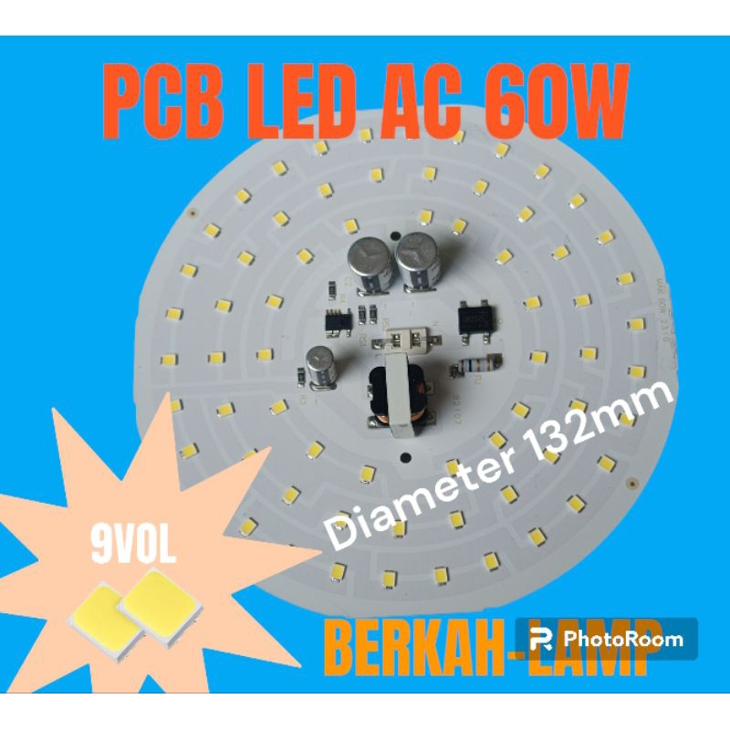 Jual PCB LED AC 60W DM 132Mm HIGHT QUALITY | Shopee Indonesia