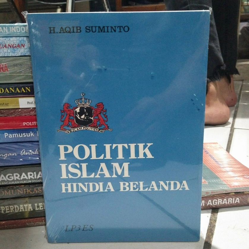 Jual POLITIK ISLAM HINDIA BELANDA - H.Aqib Suminto | Shopee Indonesia