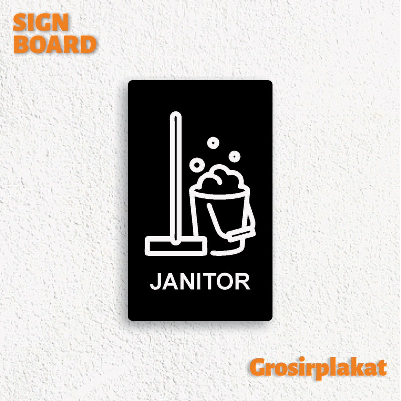 Jual Signage Ruangan Janitor Sign Board Akrilik Hitam Putih Print Label ...