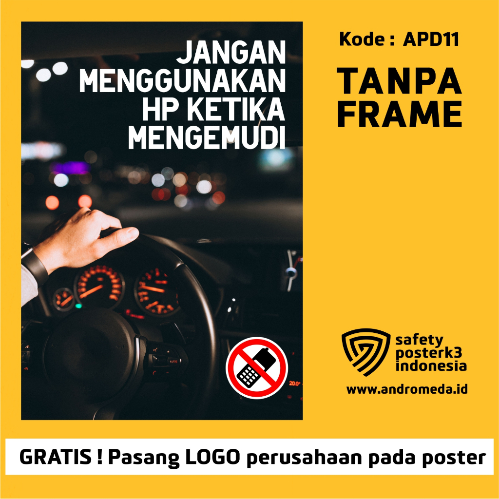 Jual Safety Poster K3: Jangan Menggunakan HP Ketika Mengemudi A3 ...