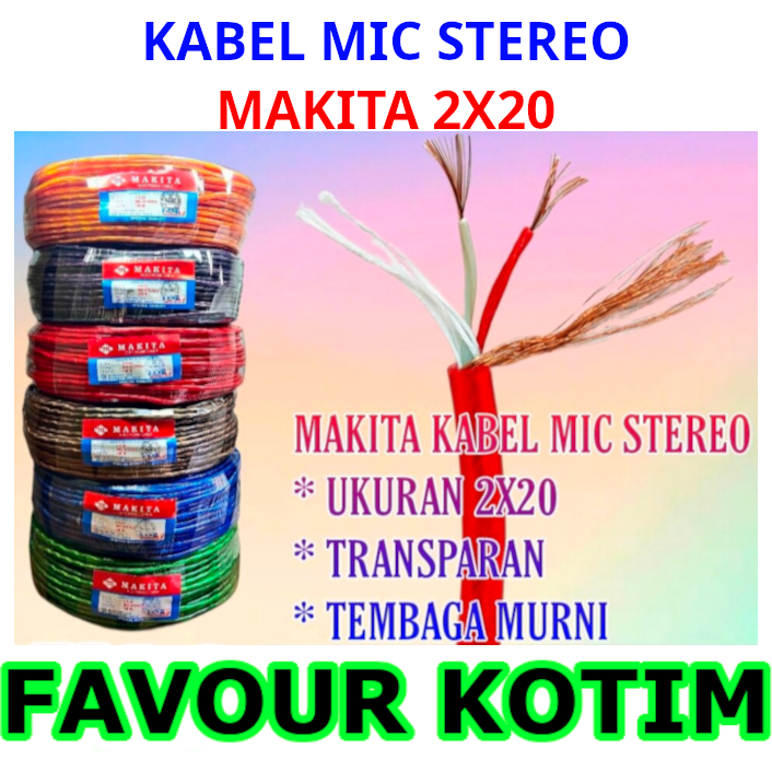Jual KABEL MIC MAKITA STEREO ISI 3 AUDIO TRANSPARAN PER METER FVKOTIM ...