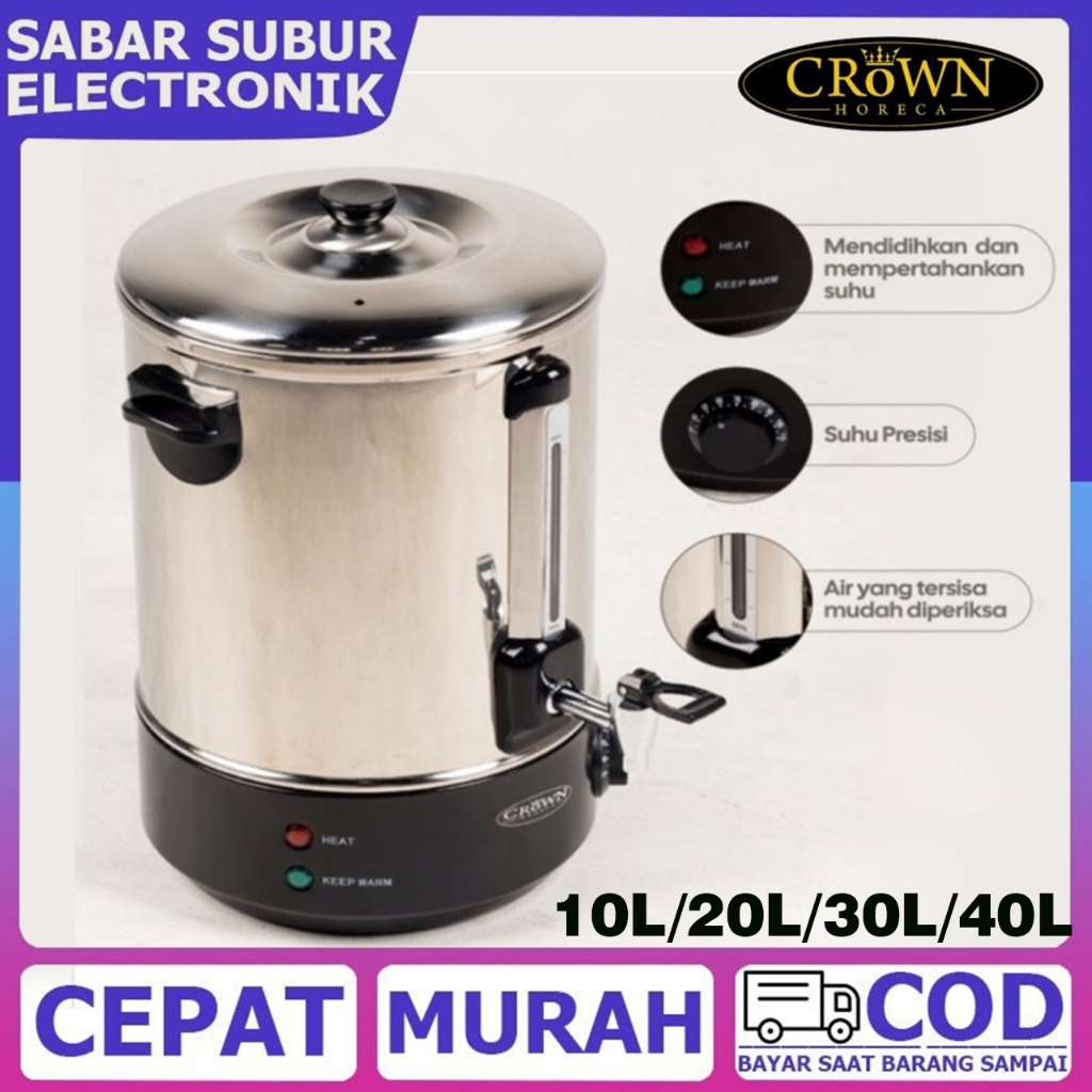 Jual THERMOS PEMANAS AIR/WATER BOILER CROWN 10/20/30/40 LITER | Shopee ...