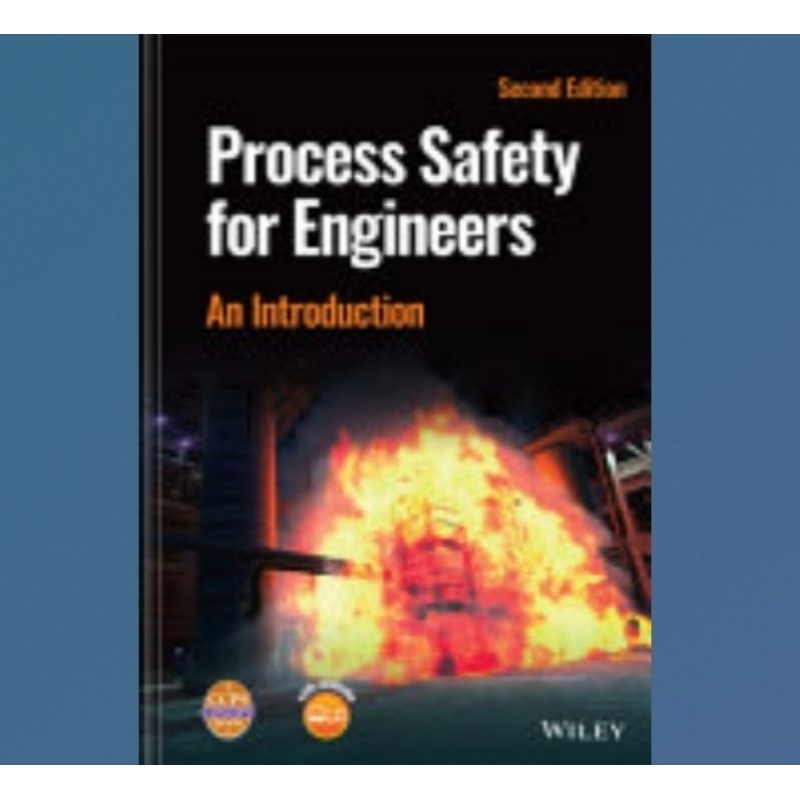 Jual Buku Process Safety for Engineers : An Introduction | Shopee Indonesia