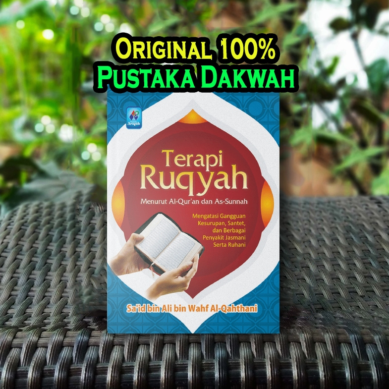 Jual Buku Saku Terapi Ruqyah Menurut Al Quran dan As Sunnah Terapi ... Jual Buku Saku Terapi Ruqyah Menurut Al Quran dan As Sunnah Terapi ...
