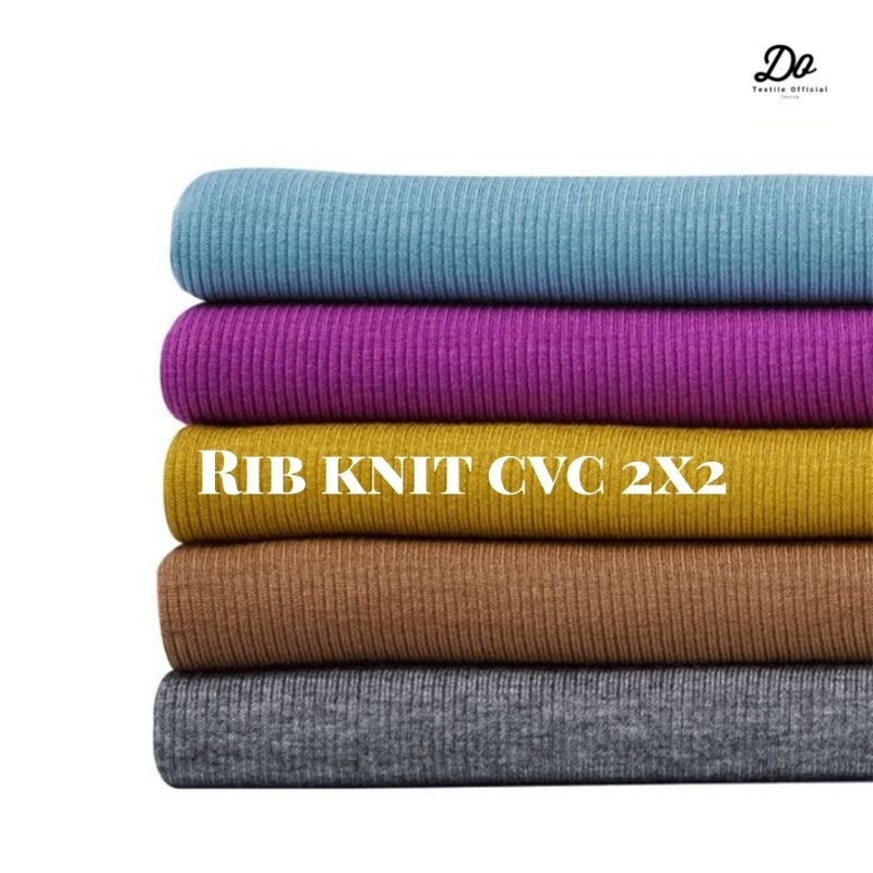 Jual KAIN BAHAN KAOS RIB KNIT COTTON CVC / RIB BUR 2X2 | Shopee Indonesia