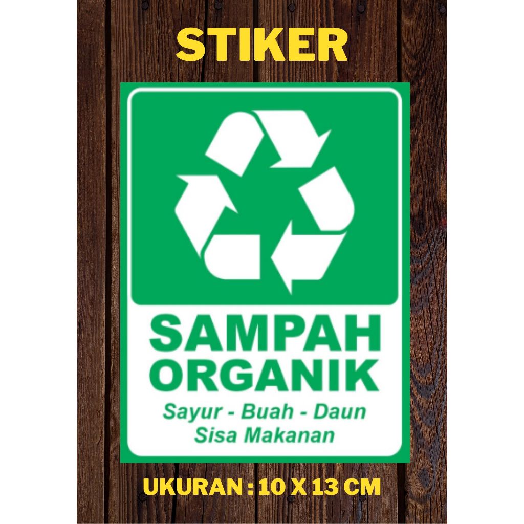 Jual Sticker Himbauan Tempat Sampah Organik, Non Organik, Sampah Medis ...