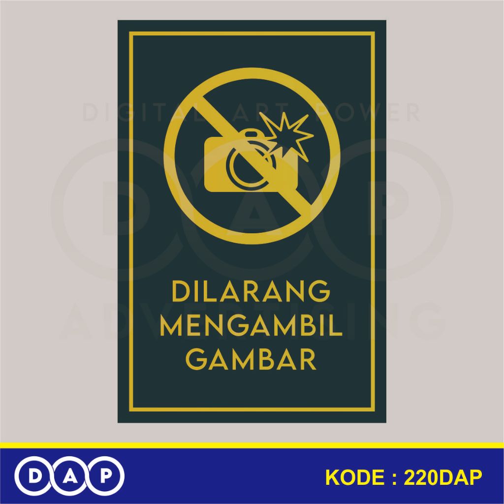 Jual 220 - STIKER DILARANG MENGAMBIL GAMBAR (GOLD EDITION) - 10 X 15 CM ...