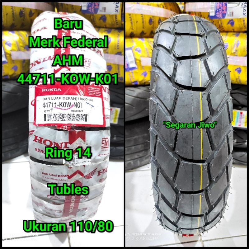 Jual Ban motor matic ring 14 ukuran 110/80 merk Federal AHM ban depan ...