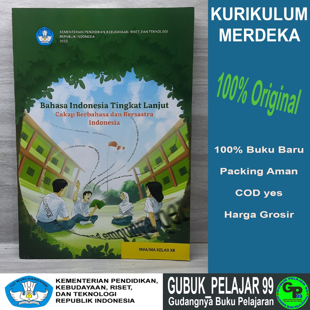 Jual Buku Paket Siswa BAHASA INDONESIA Tingkat Lanjut (Cakap Berbahasa dan Bersastra Indonesia ...