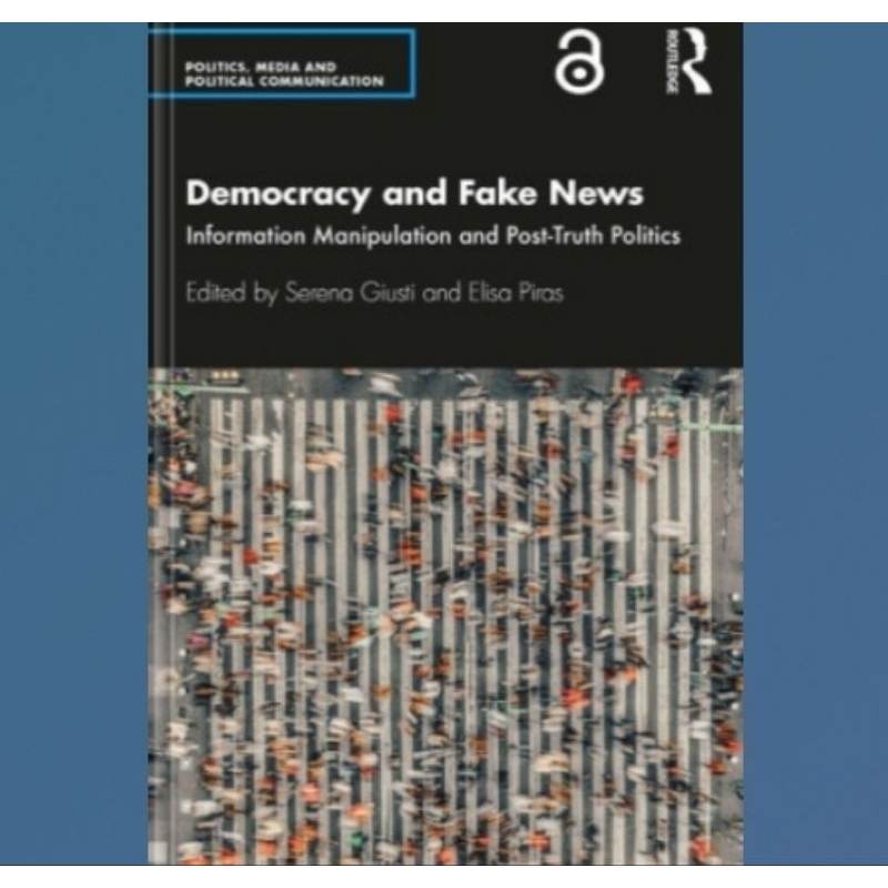 Jual Buku Democracy And Fake News: Information Manipulation And Post ...