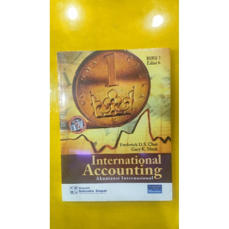Jual original akuntansi internasional buku 1 edisi 6 frederick DS choi ...