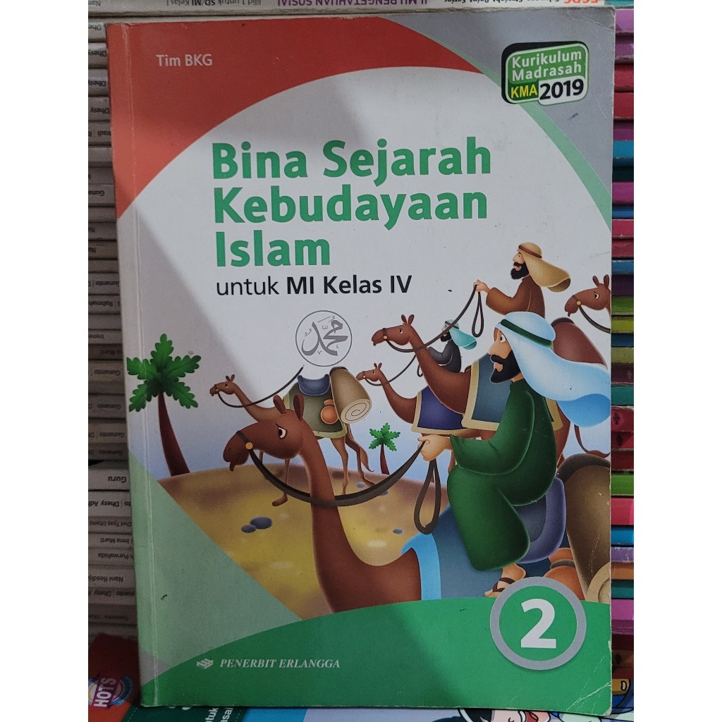 Jual BUKU BEKAS ERLANGGA - BINA SEJARAH KEBUDAYAAN ISLAM KELAS 2 DAN 4 SD KMA 2019 | Shopee ...