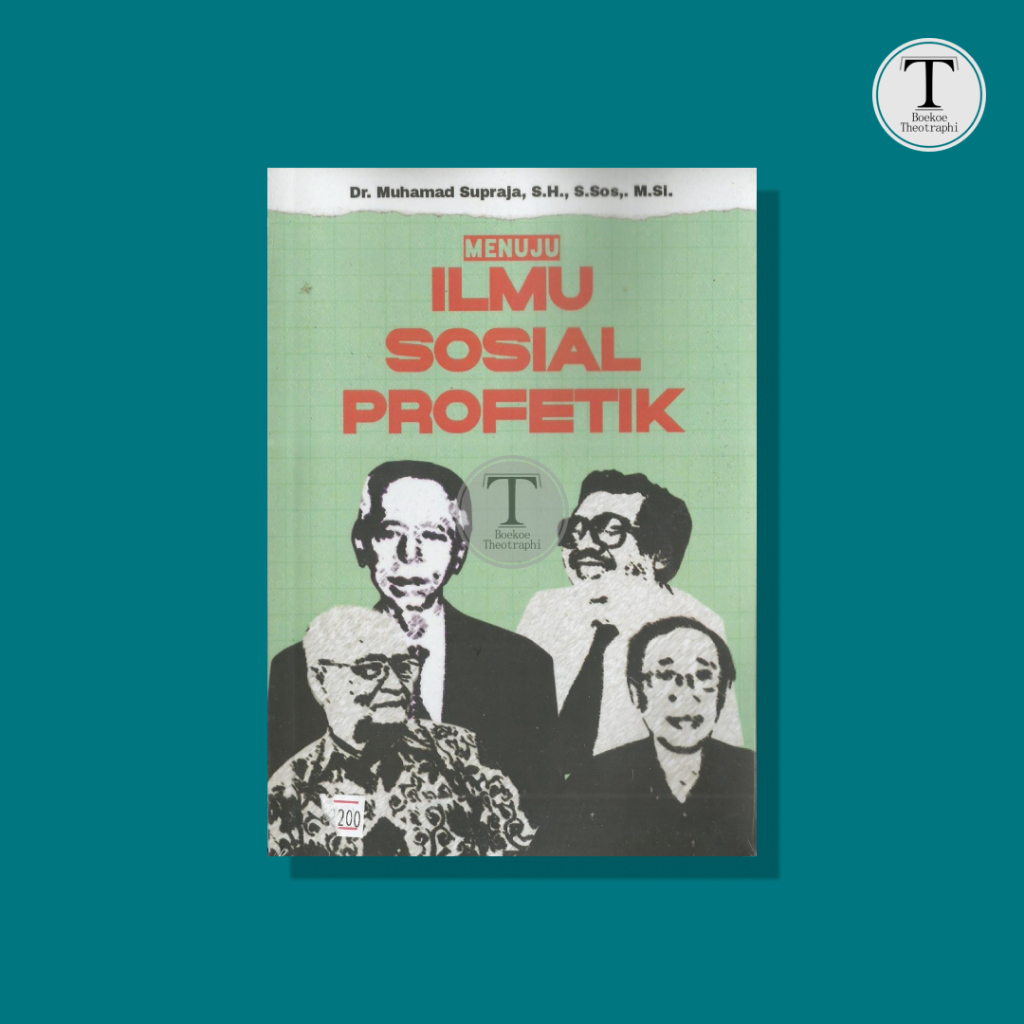 Jual Menuju Ilmu Sosial Profetik - Dr. Muhamad Praja | Shopee Indonesia