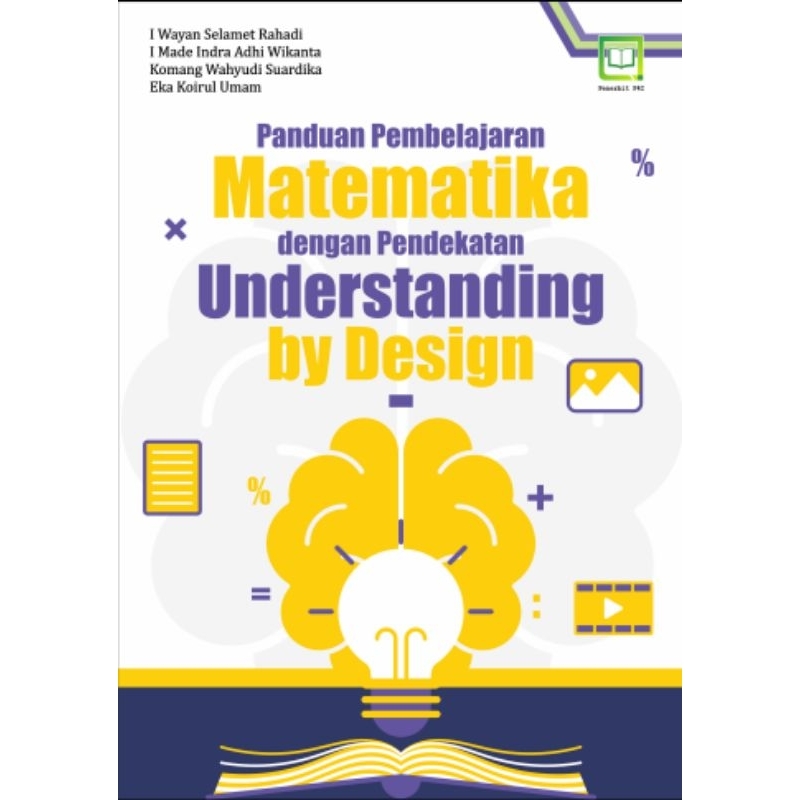Jual Panduan Pembelajaran Matematika dengan Pendekatan Understanding by ...