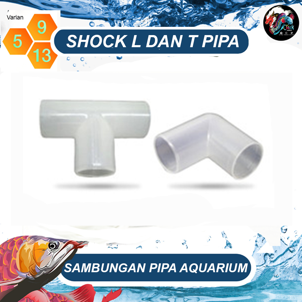 Jual Shock Sambungan Pipa L dan T Untuk Aquarium | Shopee Indonesia
