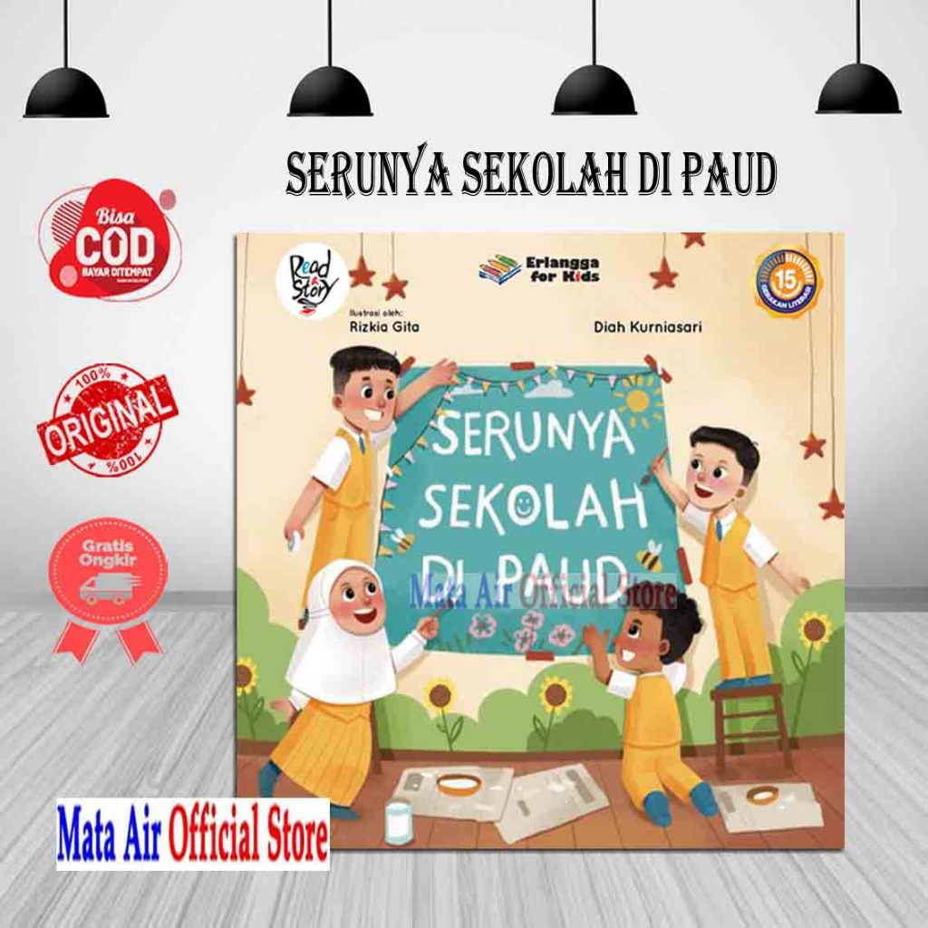 Jual ORIGINAL SERUNYA SEKOLAH DI PAUD - DIAH KURNIASARI ERLANGGA FOR ...
