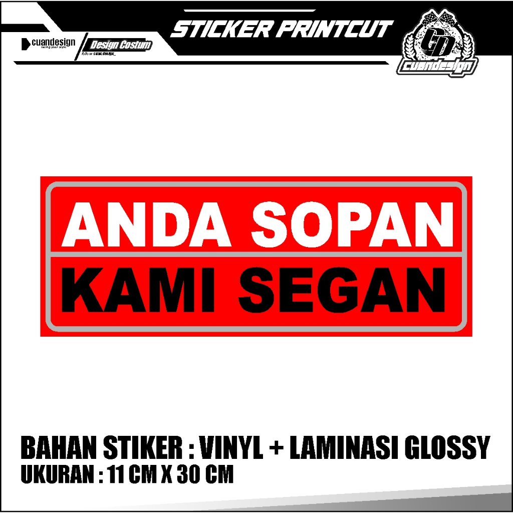 Jual STIKER ANDA SOPAN KAMI SEGAN + LAMINASI GLOSSY | Shopee Indonesia