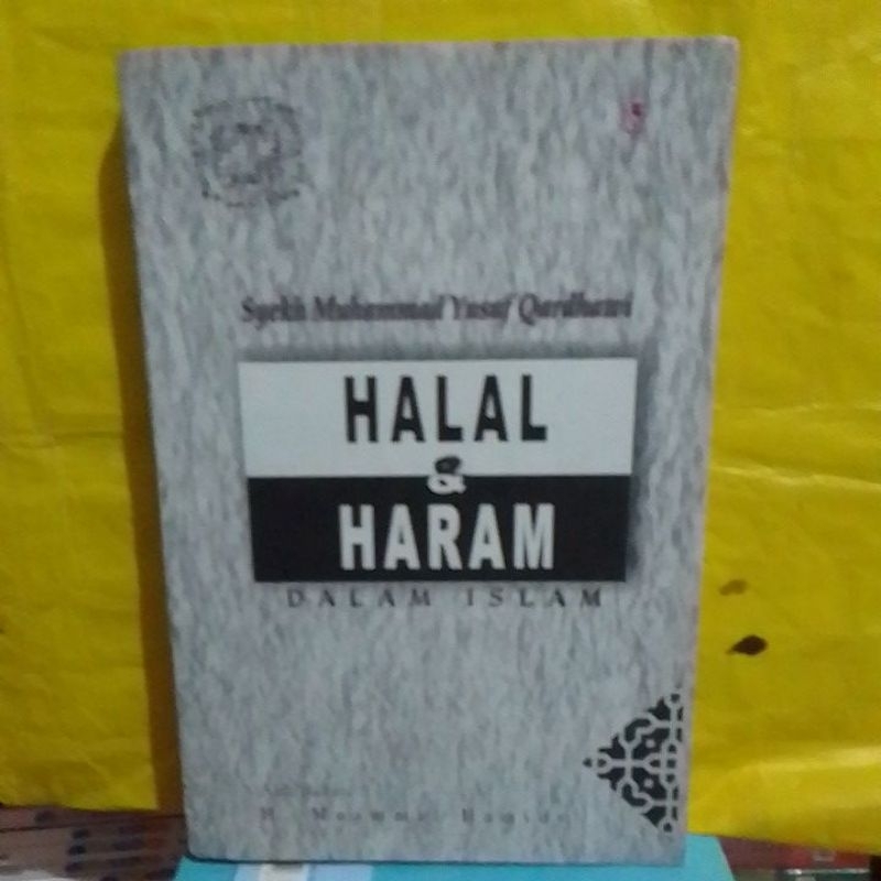 Jual HALAL & HARAM dalam Islam ( hacd cover ) Syekh Muhammad Yusuf Qardhawi | Shopee Indonesia